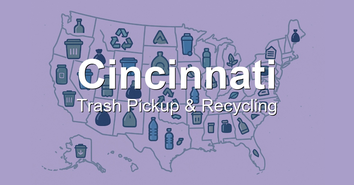 Trash Pickup Schedule & Recycling Info in Cincinnati, OH - BinLoop.com
