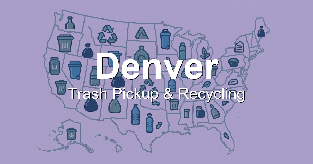 Trash Pickup Schedule & Recycling Info in Denver, CO - BinLoop.com
