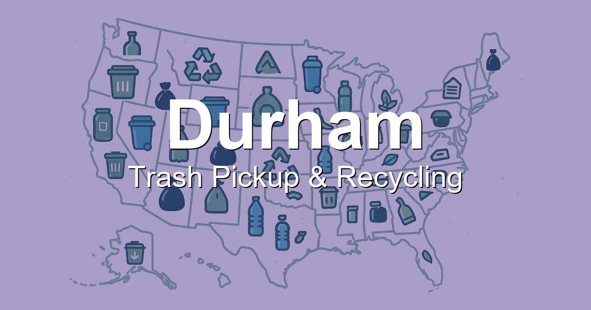 Trash Pickup Schedule & Recycling Info in Durham, NC - BinLoop.com