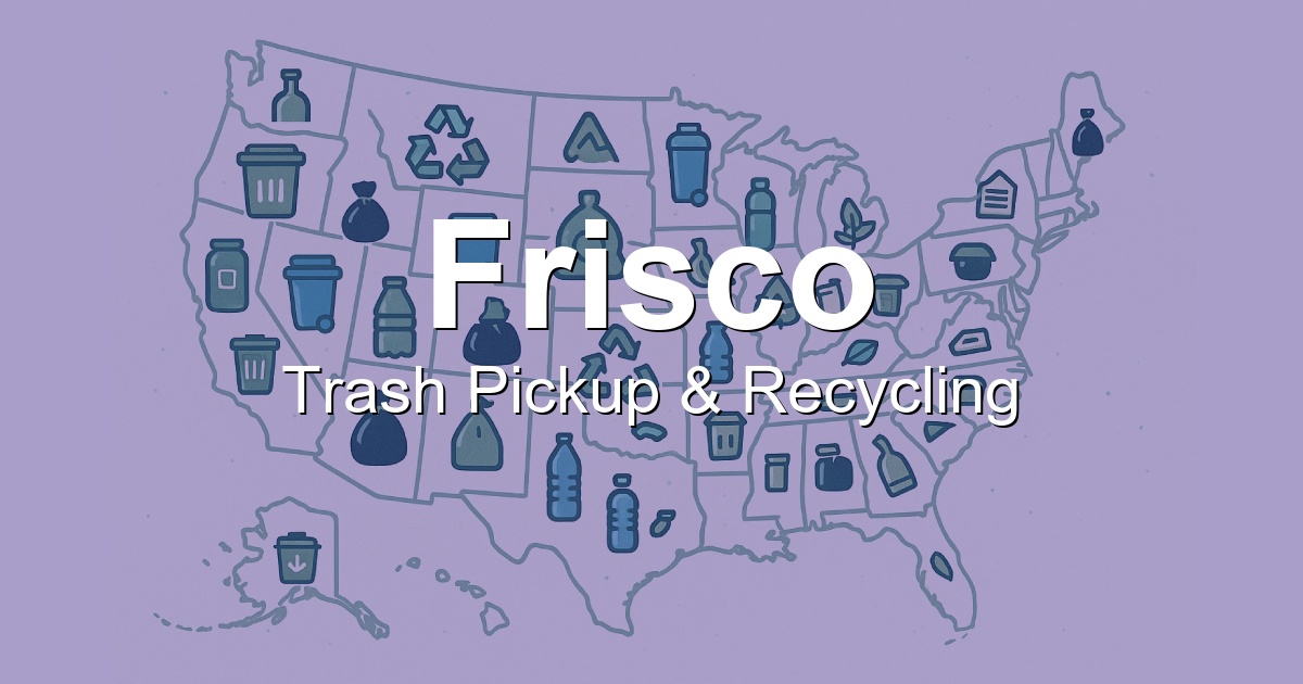 Frisco Trash Schedule