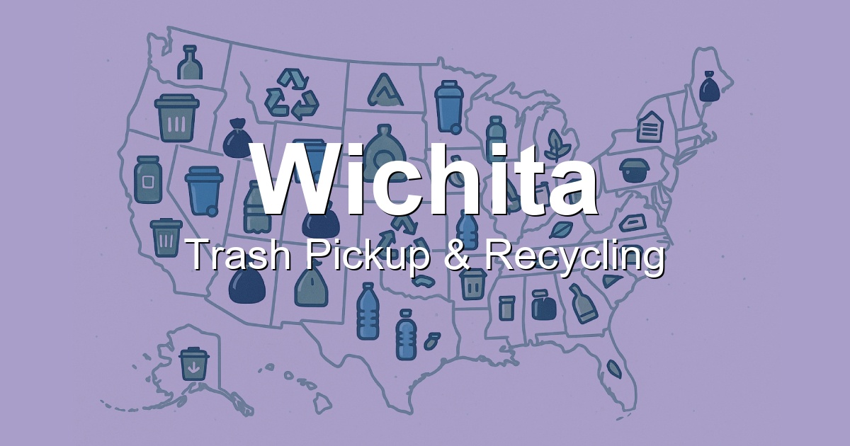 Trash Pickup Schedule & Recycling Info in Wichita, KS - BinLoop.com